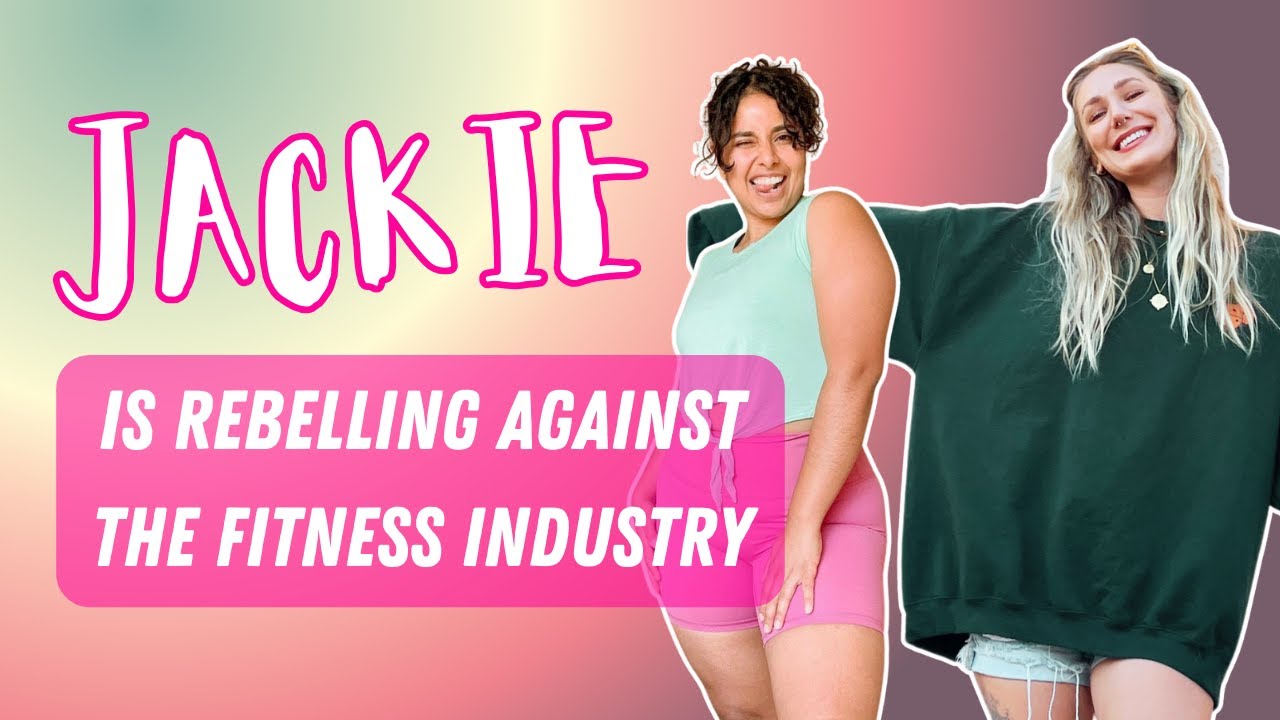 Jackie Lemus is Rebelling Against the Fitness Industry | Embracing Your ...