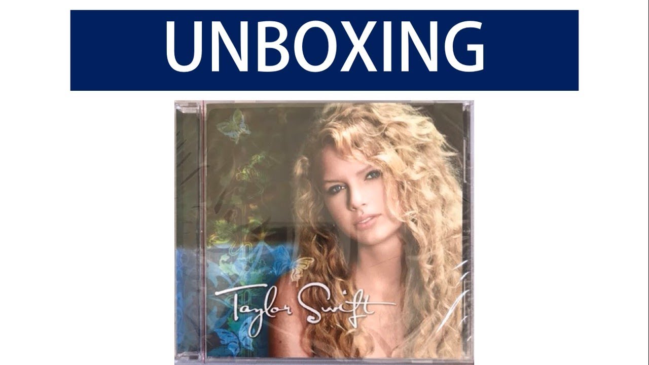 Taylor Swift First Album - Unboxing!!!!!! - YouTube
