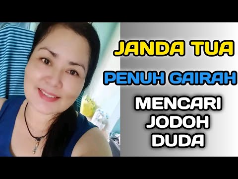Janda Tua Yang Penuh Gairah Mencari jodoh, Duda Tua Nggak Masalah