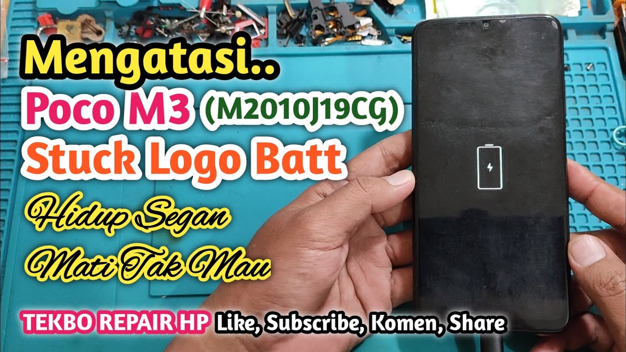 Servis Poco M3 Stuck Logo Baterai dan Restart² Efek Nggame ...