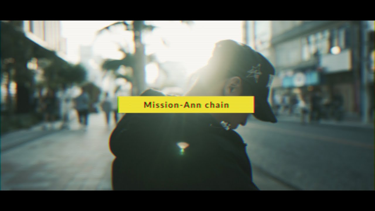 Ann chain-mission - YouTube