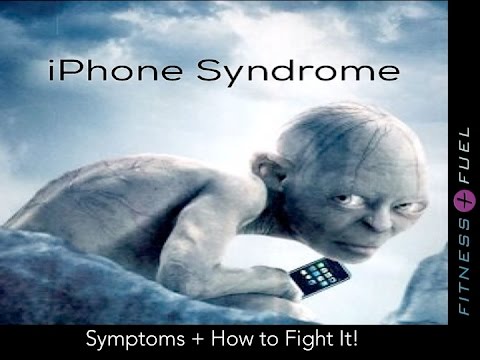 iPhone Syndrome: Symptoms and How to Fight It! - YouTube