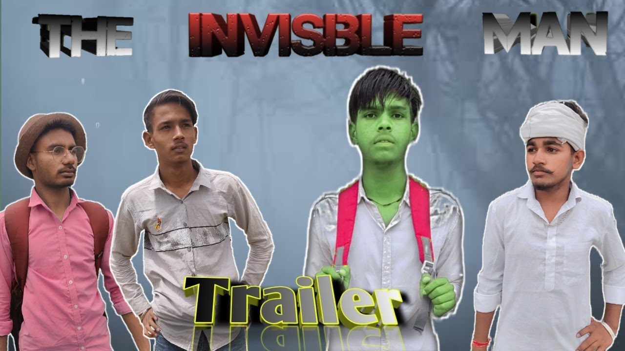 || The Invisible Man || Trailer out now new video 2022 fun 4 club # ...