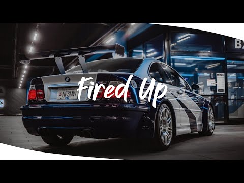 Hush - Fired Up (PLAH's Need For Speed Remix)