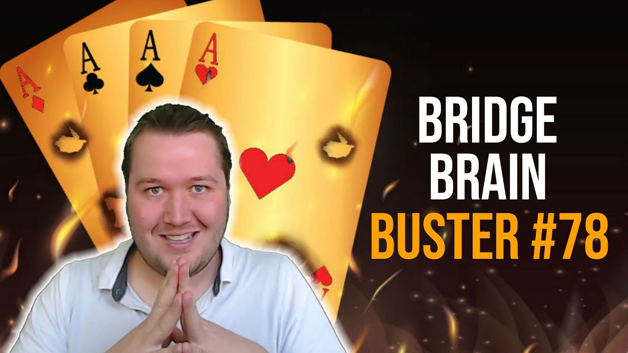 Bridge Brain Buster #78 - Daily Bridge Puzzle (Level 4 B-16) - YouTube