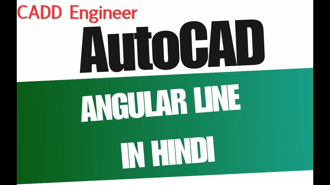 How to Draw Angular Lines in AutoCAD | Step-by-Step Hindi Tutorial | #caddengineer - YouTube