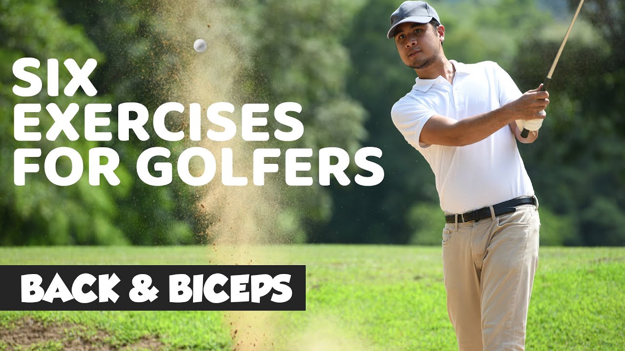 6 Fitness Exercises for Golfers Focusing on Back and Biceps - YouTube