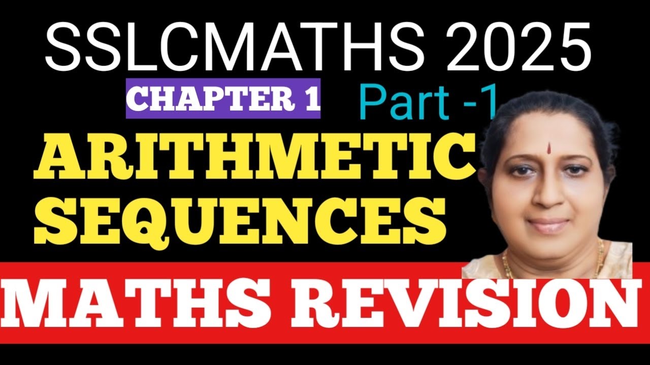 SSLCMATHS||Chapter 1|| Arithmetic sequences||REVISION||Part-1 - YouTube