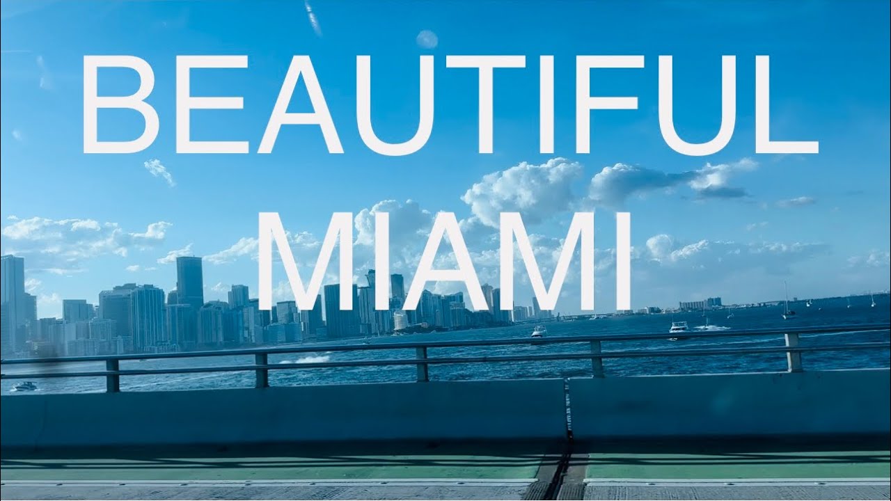 BEAUTIFUL MIAMI - BLUE SEA 🌊 - YouTube