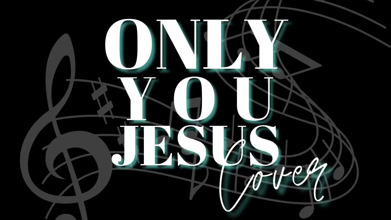 Only You Jesus by Ada Ehi (cover) with Grace Throne Worshipers | TAM ...