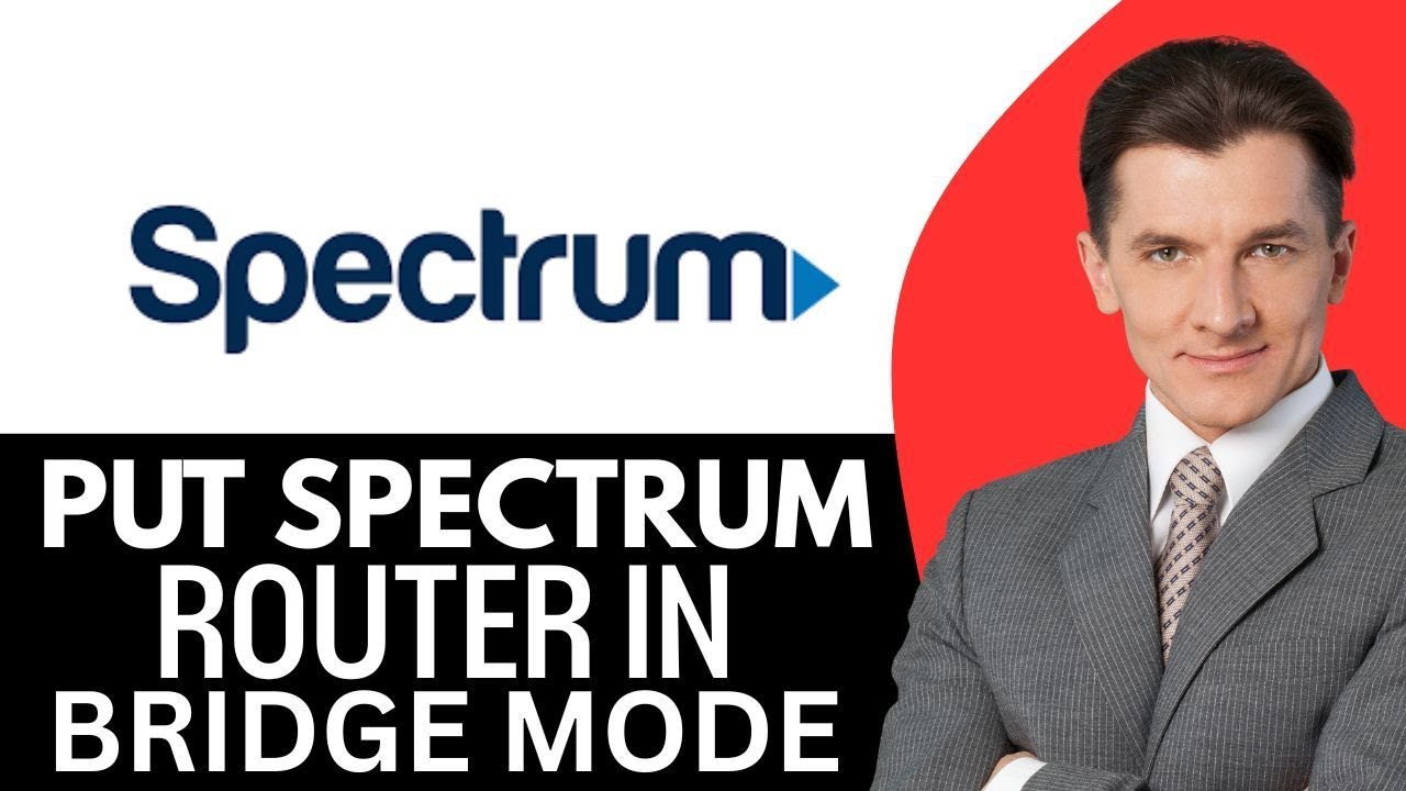 How To Put Spectrum Router In Bridge Mode (2026) Step By Step - YouTube