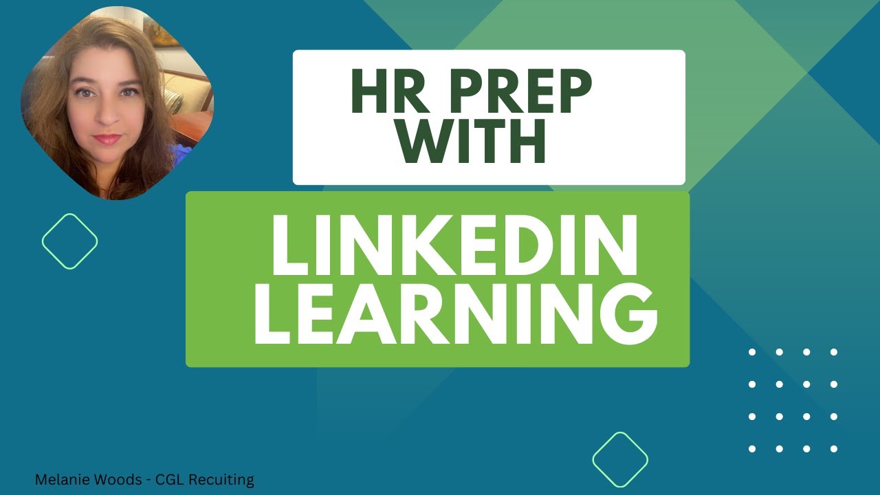 HR Prep with LinkedIn Learning - YouTube