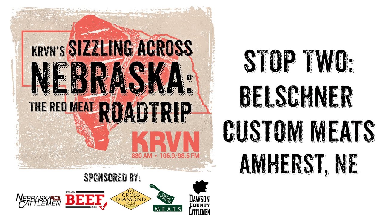 KRVN's Sizzling Across Nebraska: The Red Meat Road Trip Stop Two ...