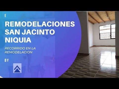 AMPLIACION Y REMODELACION CASA SAN JACINTO NIQUIA