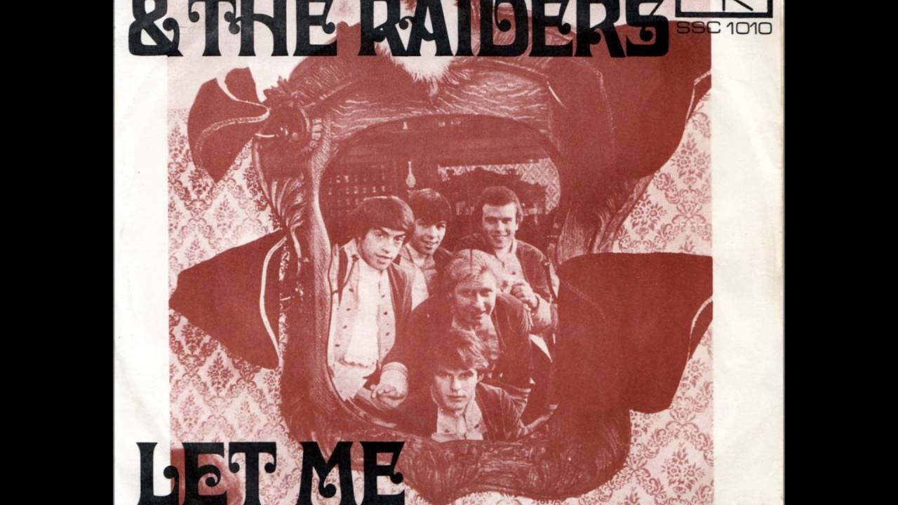 PAUL REVERE AND THE RAIDERS * Let Me 1969 HQ - YouTube