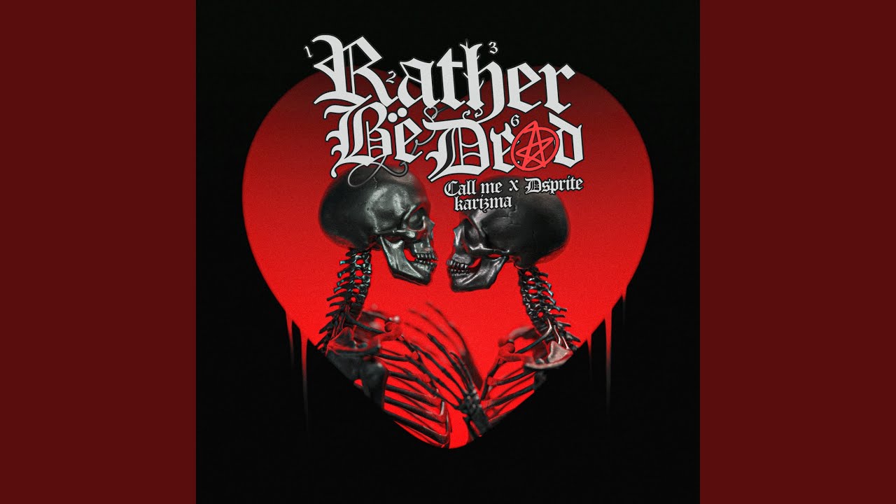 Rather Be Dead - YouTube