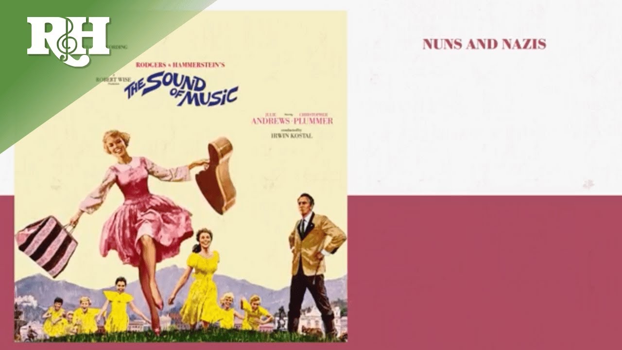 "Nuns and Nazis" from The Sound of Music Super Deluxe Edition - YouTube