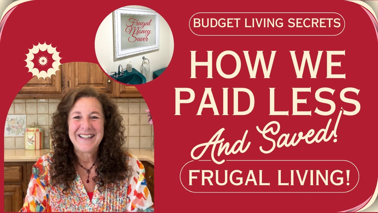 BUDGET LIVING SECRETS! LEARN HOW WE PAYED LESS AND SAVED MONEY ON 8 ...