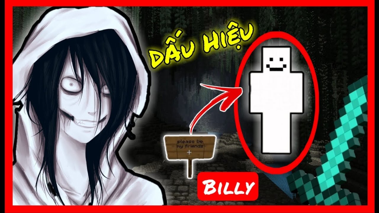 Thực Thể Billy | Minecraft Kể Chuyện Ma | Minecraft Creepypasta | ĐọtMC ...