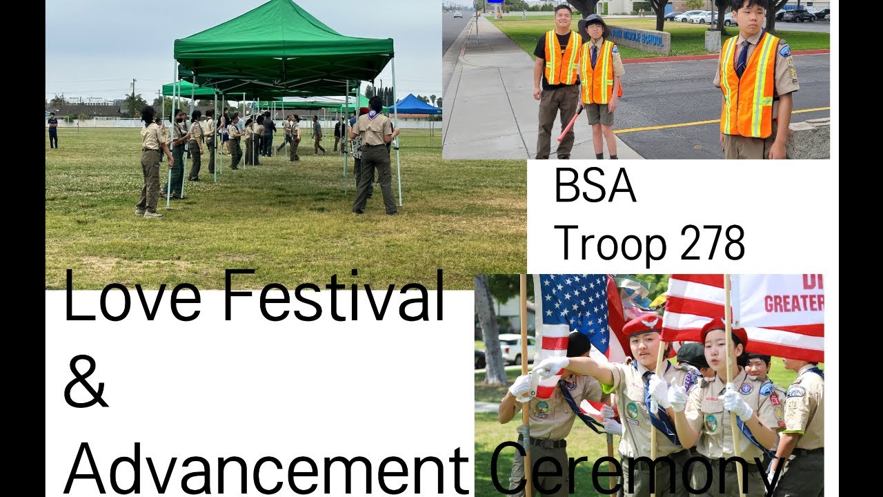 BSA Troop 278 "Love Festival @05202023" - YouTube