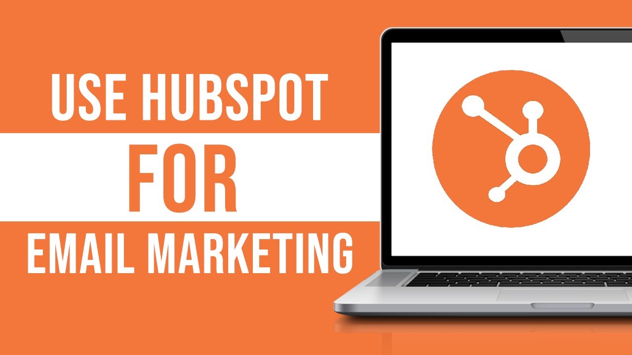 How to Use Hubspot For Email Marketing (Tutorial) - YouTube
