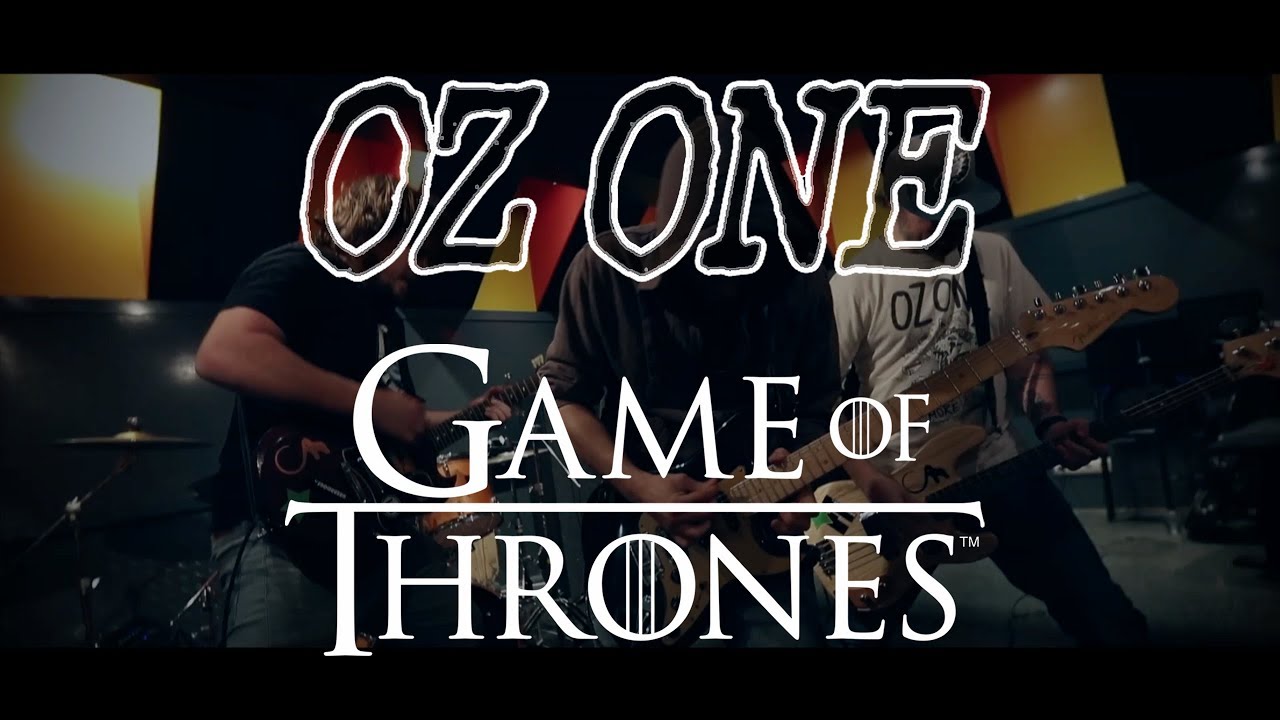Oz One - Game of Thrones (GOT main theme cover song) - YouTube