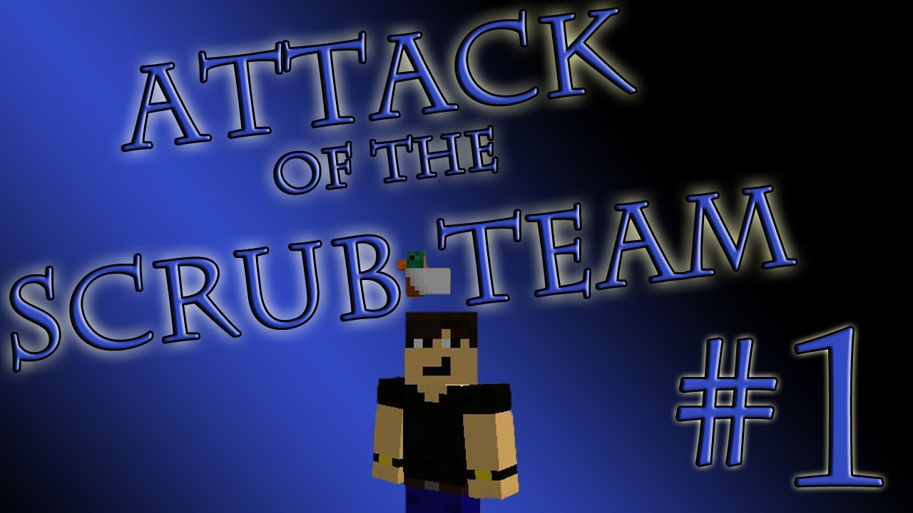 Minecraft: Attack of the Scrub Team! (Attack of the B-Team Mod-Pack) Ep ...