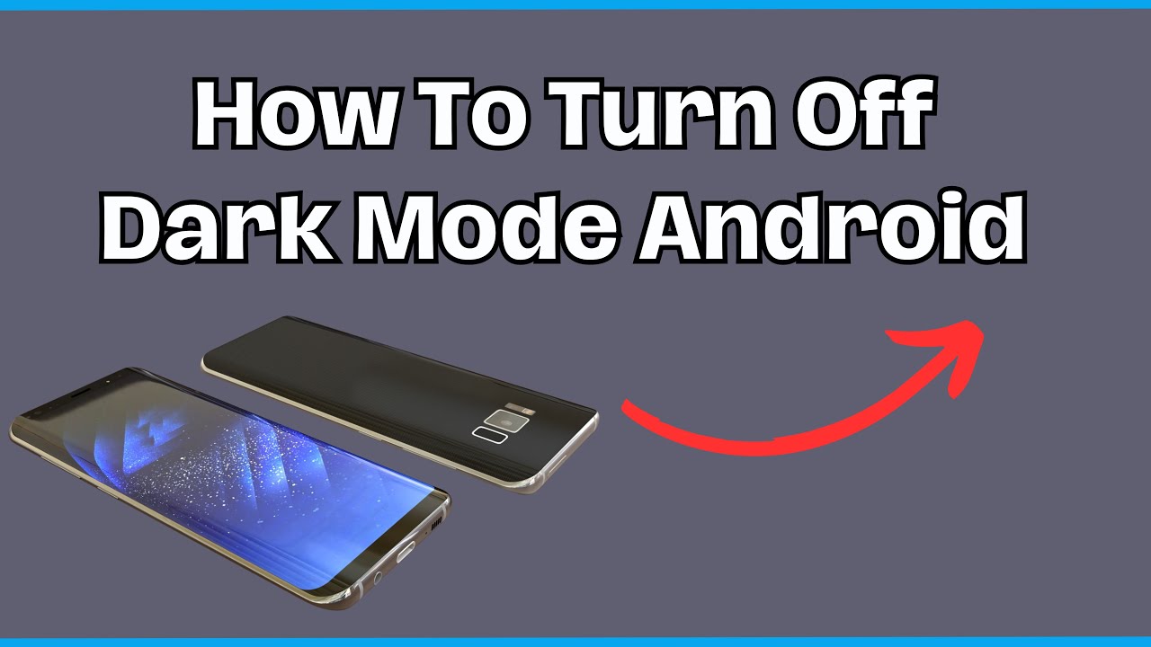 How To Turn Off Dark Mode Android - YouTube