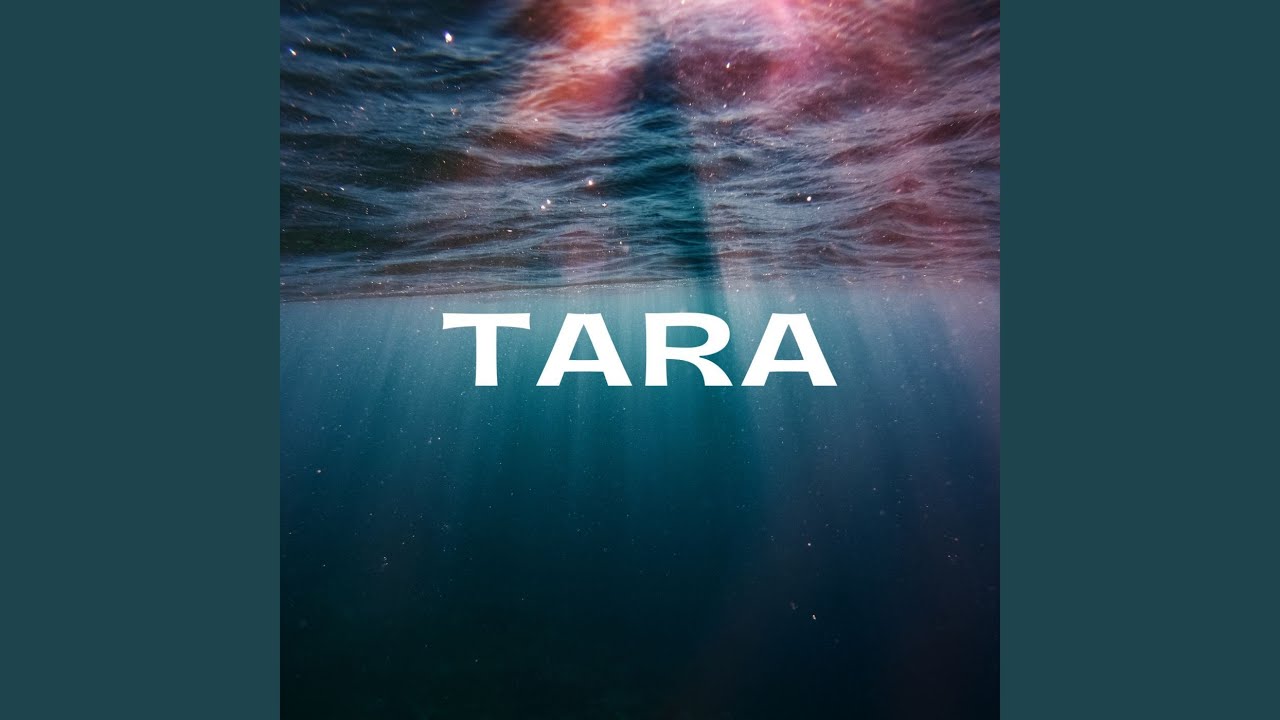 Tara - YouTube