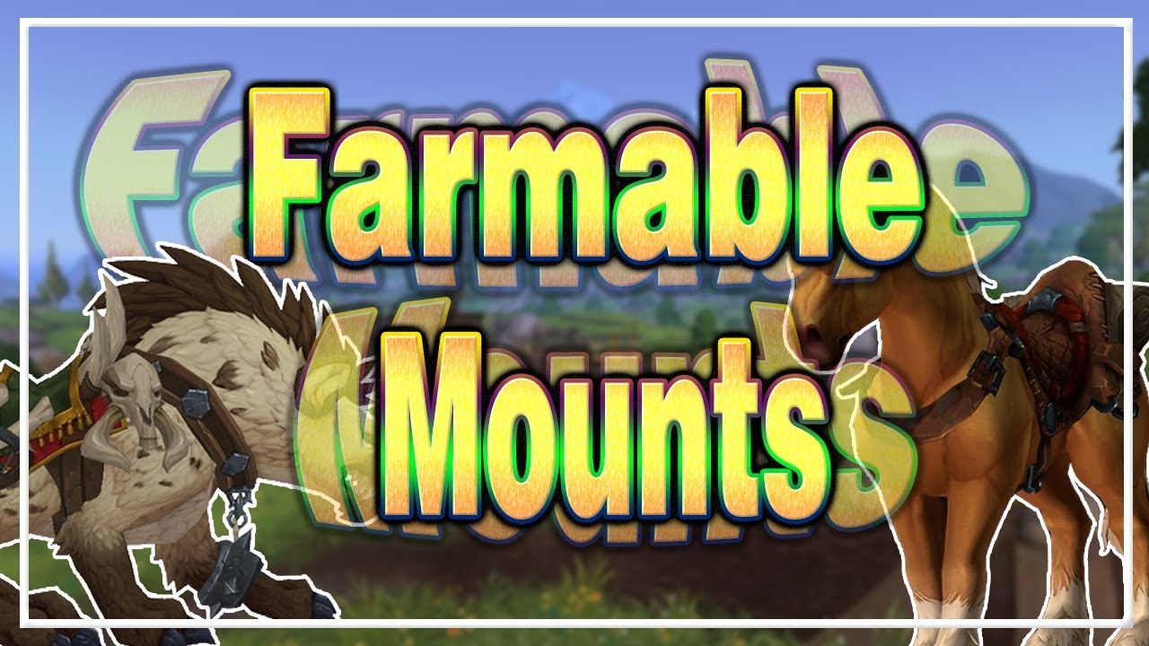 Farmable Mounts!│Tons of Gold│Battle for Azeroth - YouTube