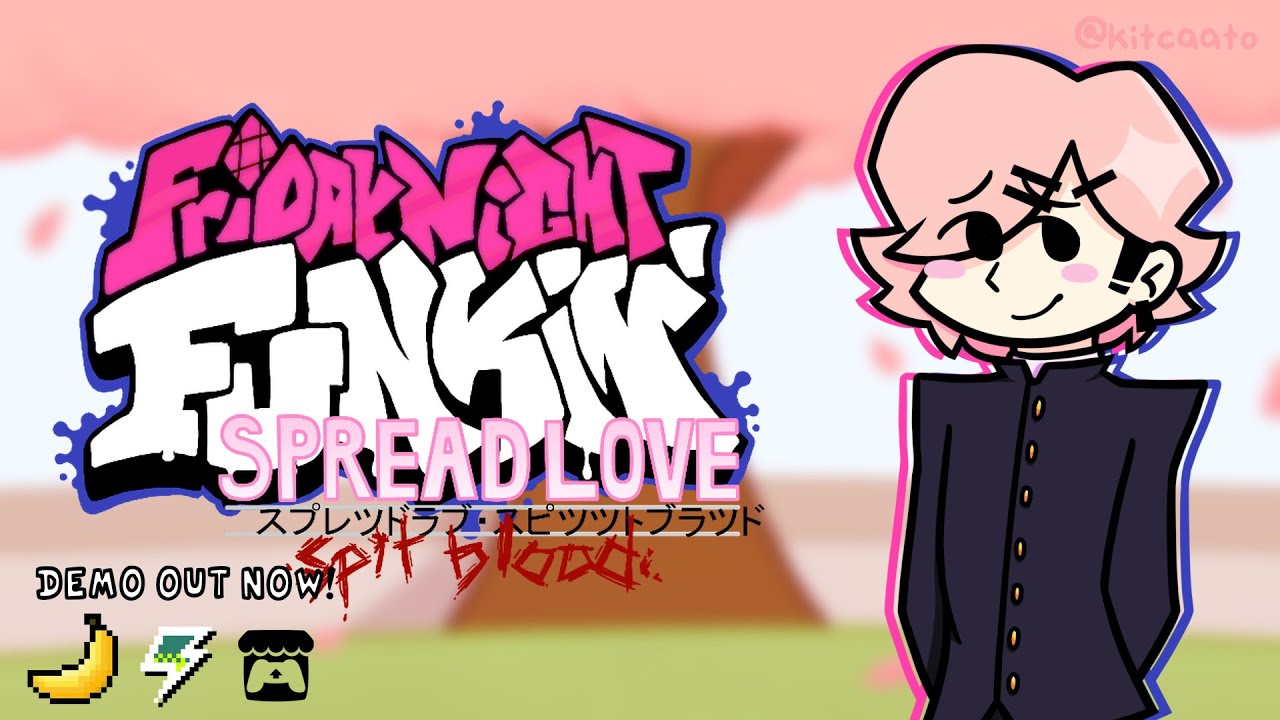 FNF: Spread Love, Spit Blood Demo || Friday Night Funkin' mod - YouTube