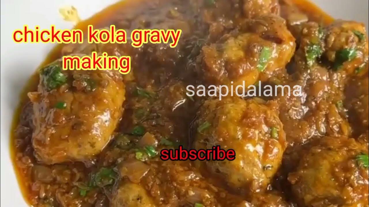 chicken kola gravy making video - YouTube