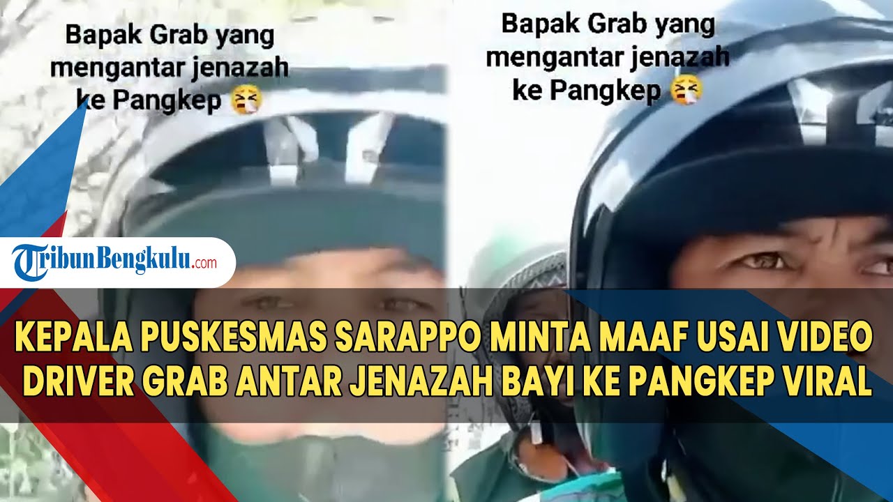Kepala Puskesmas Sarappo Minta Maaf Usai Video Driver Grab Antar ...