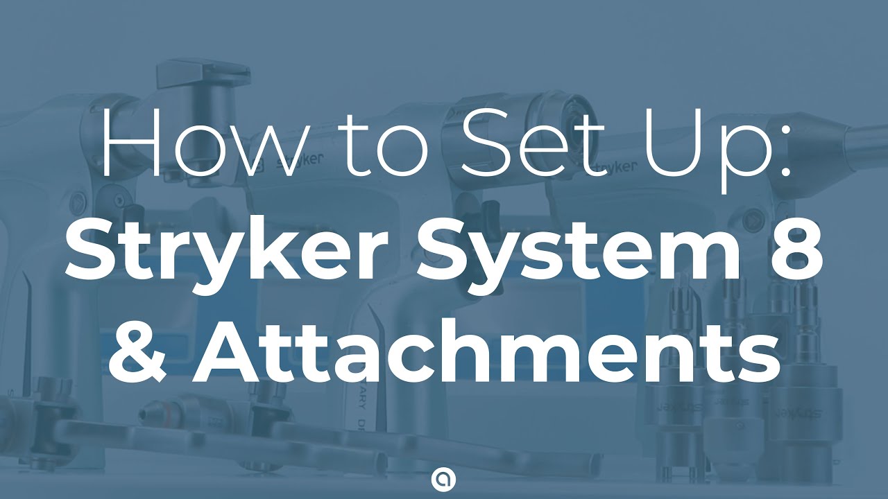 How to Set Up the Stryker System 8 & Attachments | Step-by-Step Guide ...