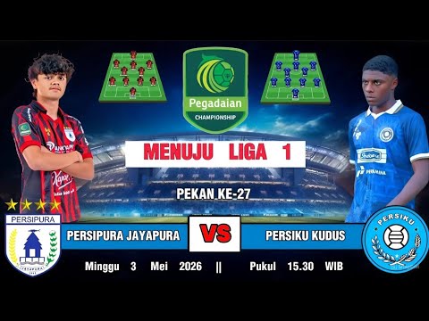 PERSIPURA JAYAPURA VS PERSIKU KUDUS, PEGADAIAN CHAMPIONSHIP PEKAN KE-27 