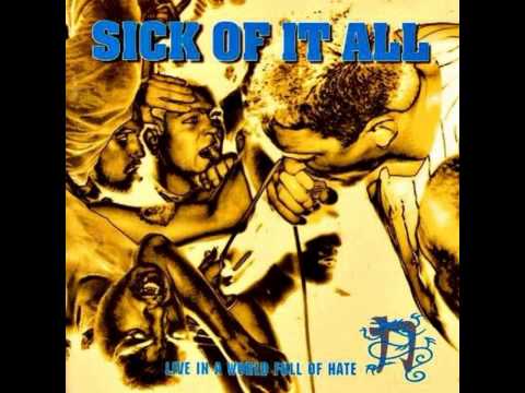 Sick Of It All - Live in a World Full of Hate [Full Album]