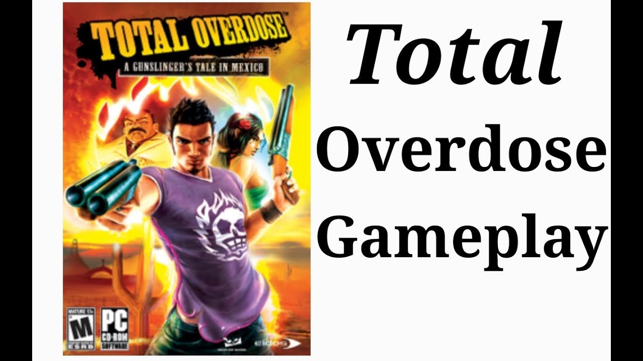 Total overdose gameplay - YouTube