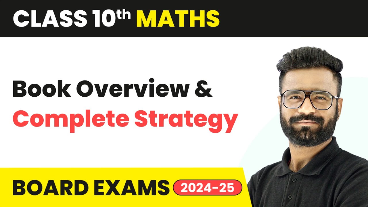 Class 10 Mathematics - Book Overview and Complete Strategy | CBSE 2024 ...