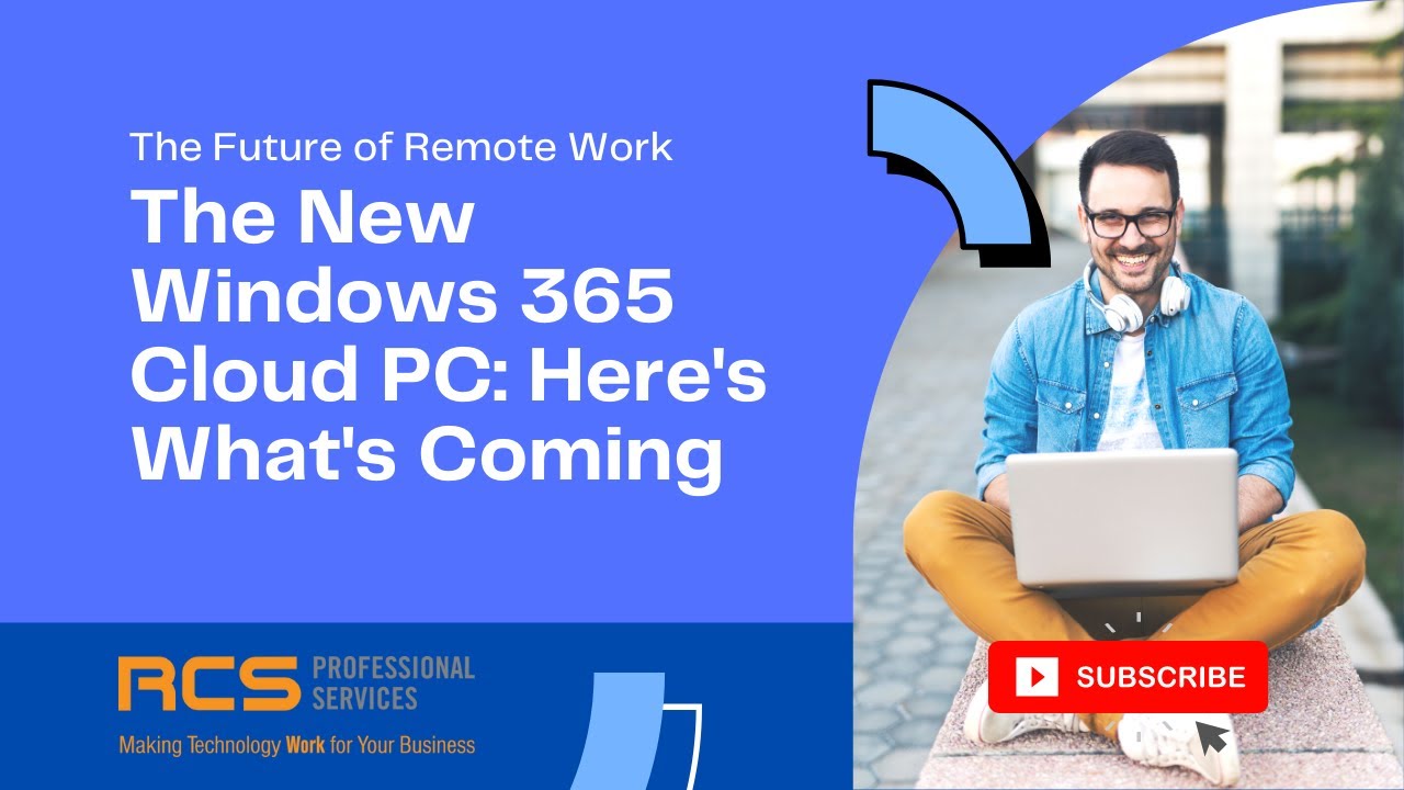 The New Windows365 Cloud PC --- Here's What's Coming! - YouTube