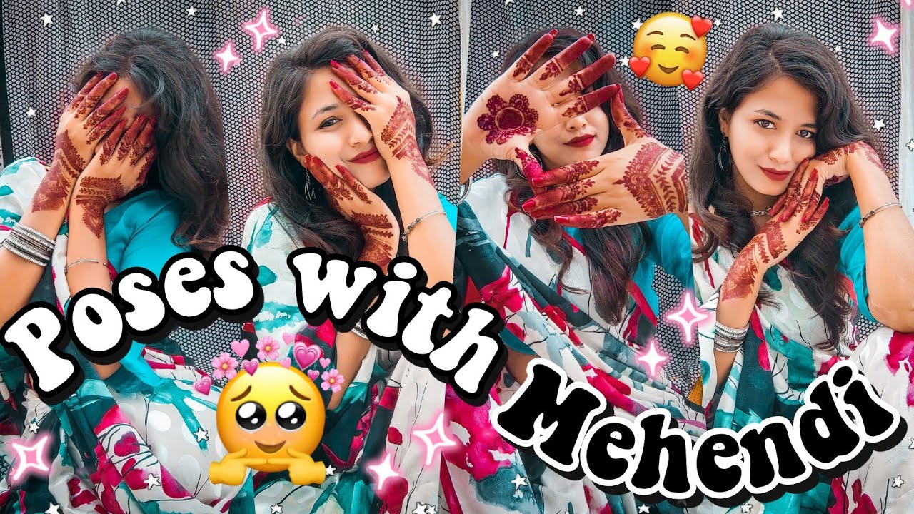 Selfie Poses with Mehandi | Wedding Season Special Photo Poses for ...