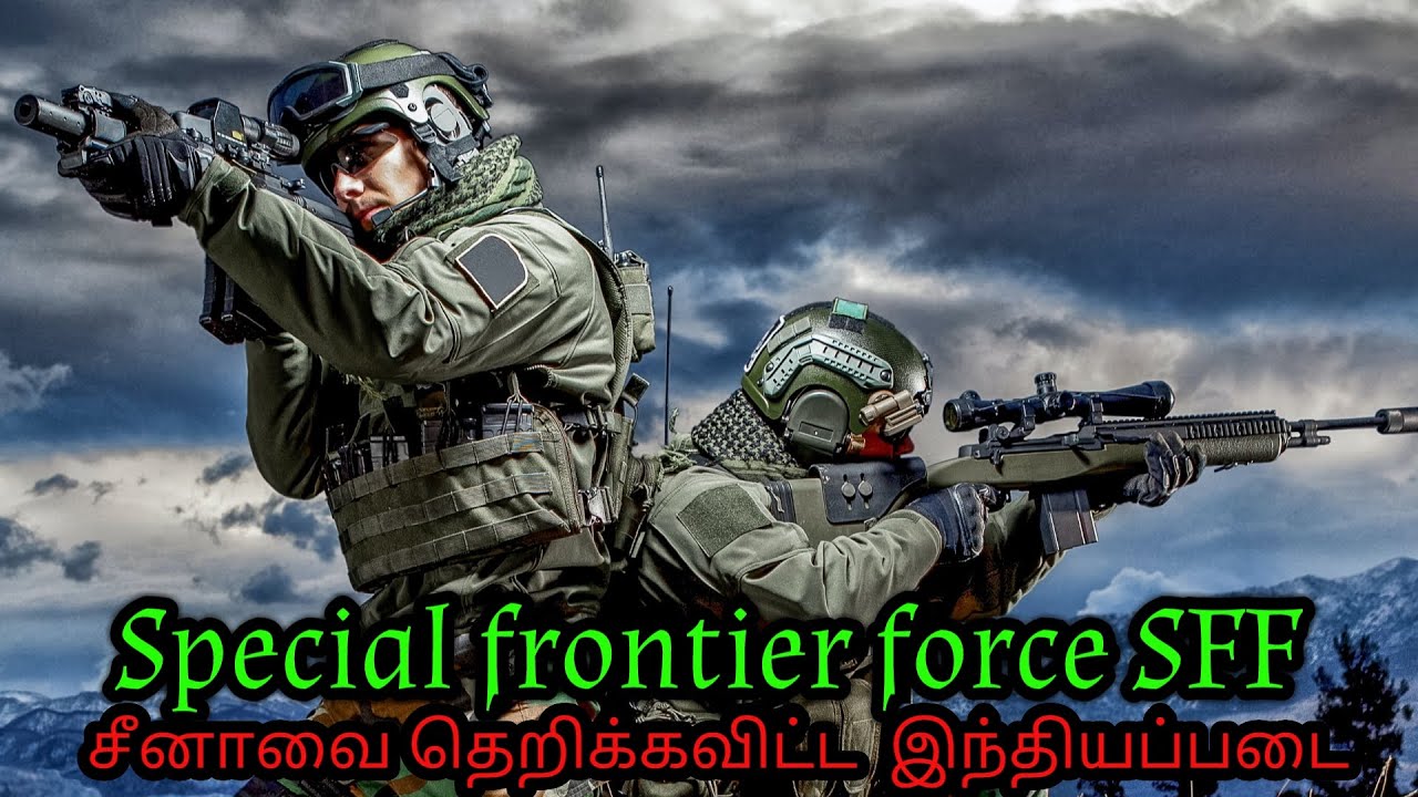 Special Frontier Force | SFF | India's Secret Frontier Force | The ...