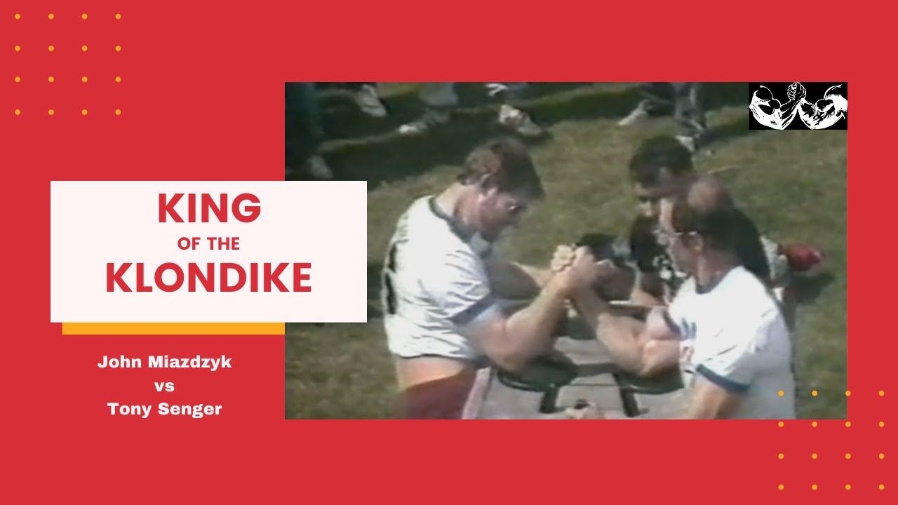 John Miazdzyk vs Tony Senger - 1984 King Of The Klondike Armwrestling ...