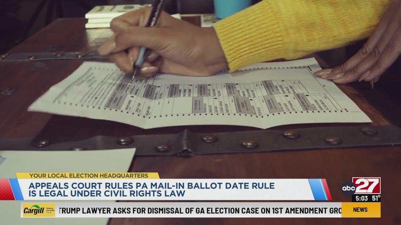 Pennsylvania’s mail-in ballot dating rule is legal under civil rights ...