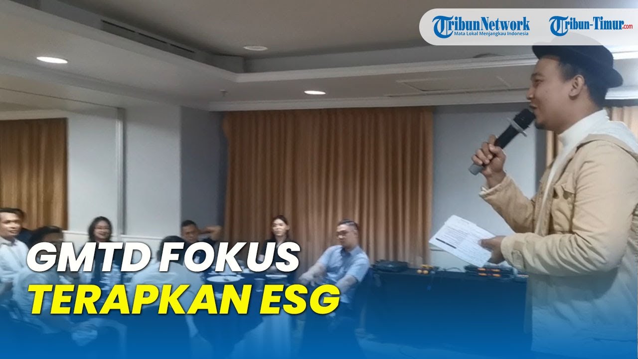 Komitmen Berkelanjutan, GMTD Fokus Terapkan ESG di Tanjung Bunga - YouTube