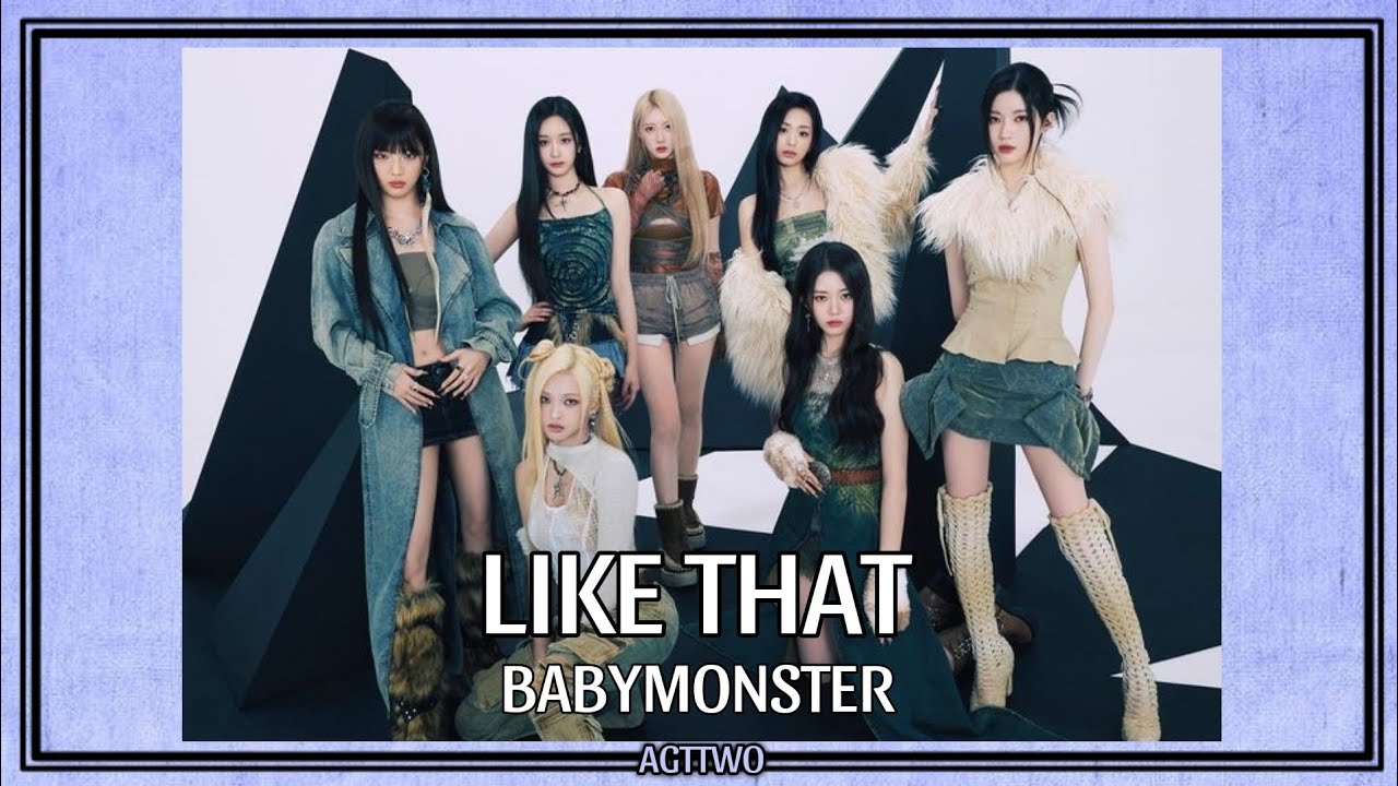 BABYMONSTER - LIKE THAT | Lyrics - YouTube