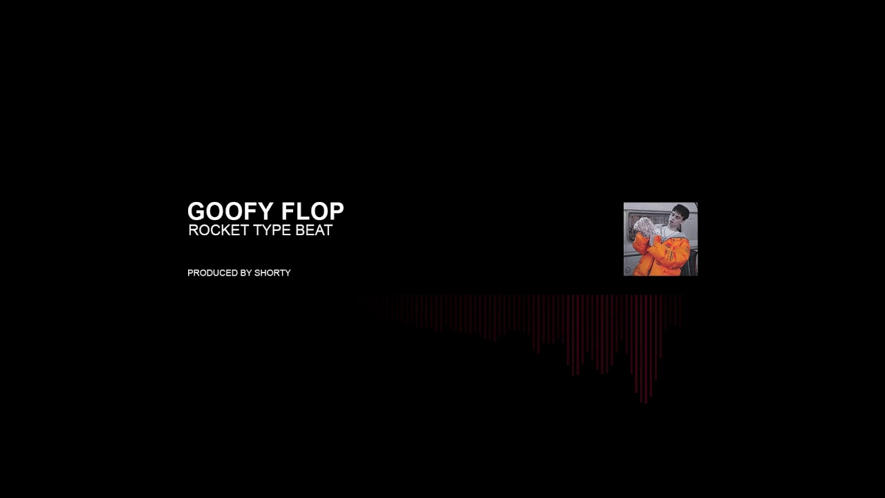 Shorty - Goofy Flop - YouTube