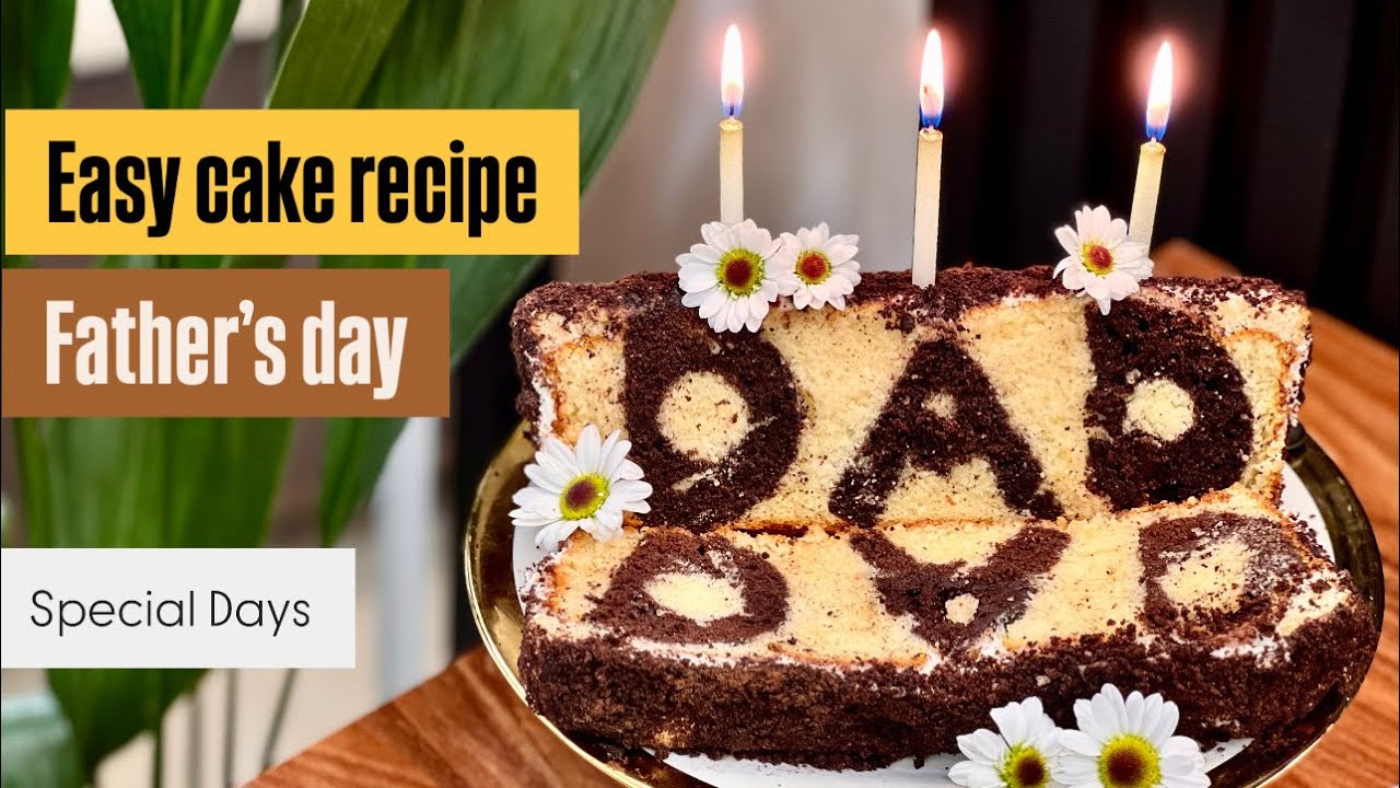 Father’s day / Easy cake recipe / کیک روز پدر - YouTube