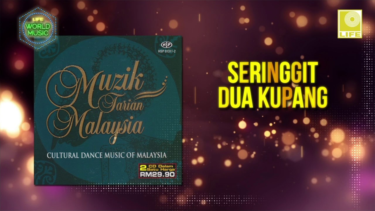 Muzik Tarian Malaysia - Seringgit Dua Kupang (Kupang Of One Two Dollars ...