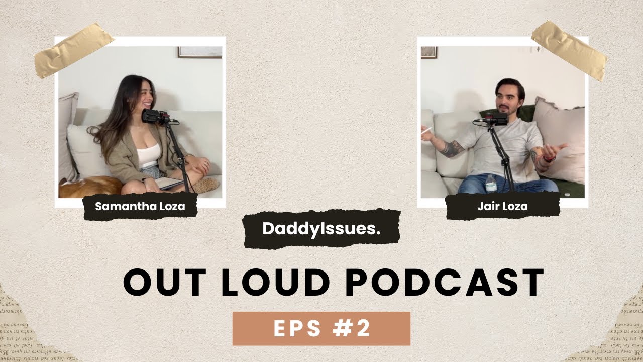 Daddy Issues Ft Jair Loza || Leyendo historias de Reddit || Out Loud ...