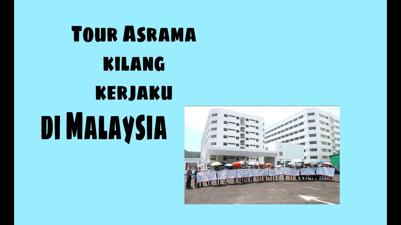 Tour Asrama kilang (JABIL) di Malaysia - YouTube